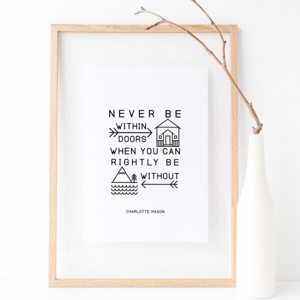 Charlotte Mason Quotes and Verse Prints · a humble place