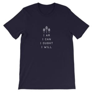 Charlotte Mason “I am. I can. I ought. I will.” Line Quote Short-Sleeve ...
