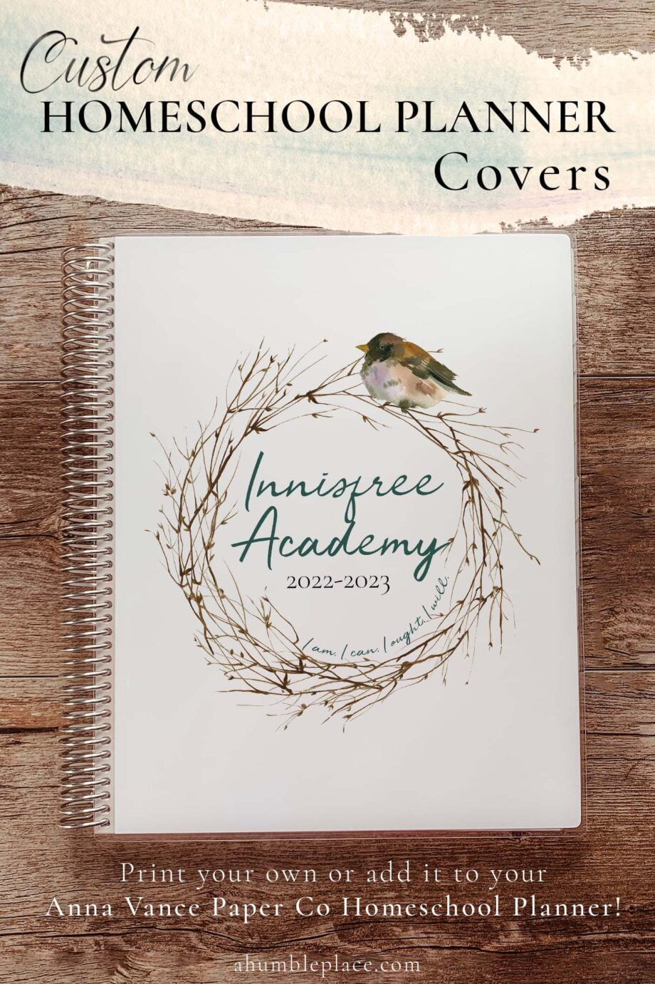 Custom Homeschool Planner Covers · a humble place