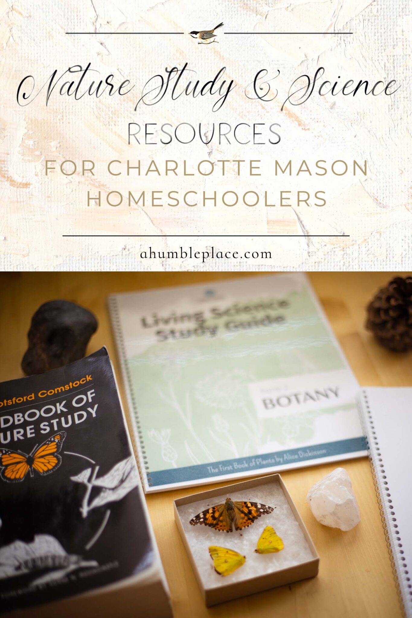 Charlotte Mason Nature Study Resources · a humble place