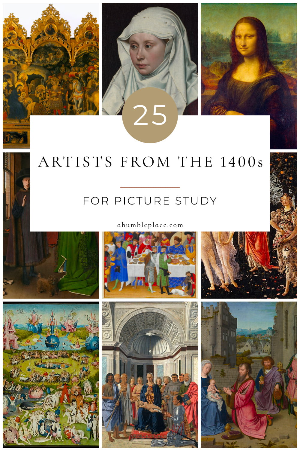 Artists from the 1400s for Picture Study · a humble place